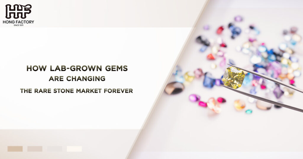 How Lab-Grown Gems Are Changing the Rare Stone