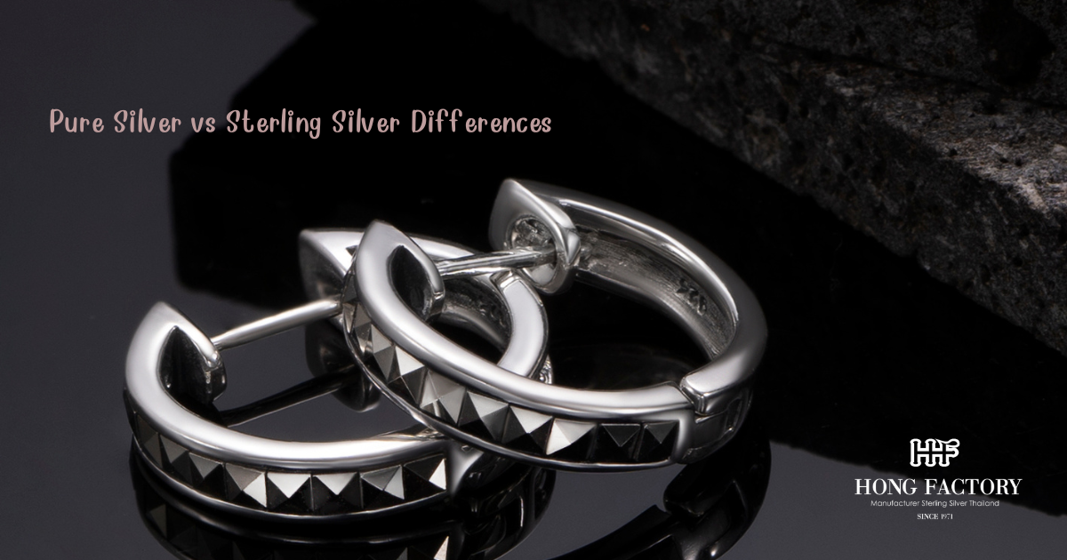 Pure Silver vs Sterling Silver Differences